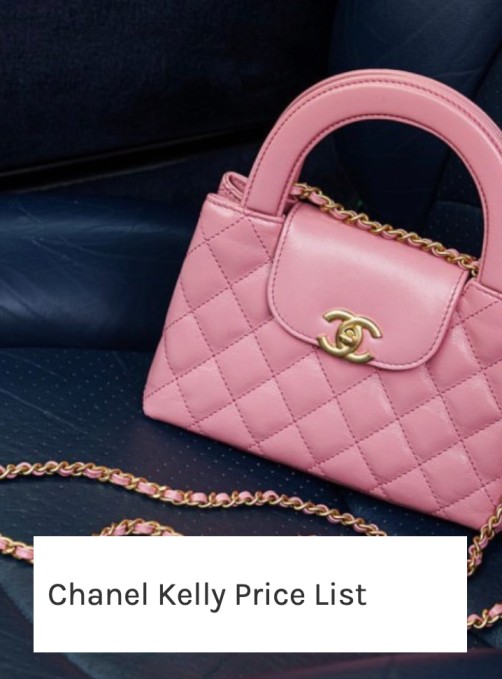 Chanel Kelly Price List - Brands Blogger